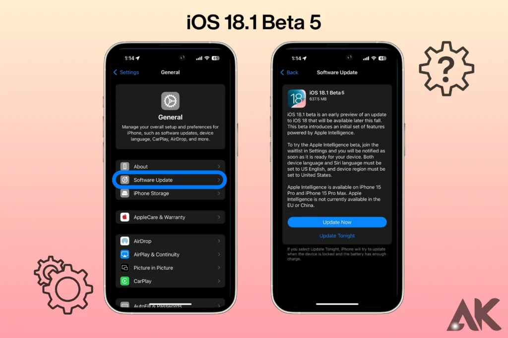Vaiheittainen opas: Kuinka asentaa iOS 18.1 Beta 5 iPhoneen - Globaali Nörtti